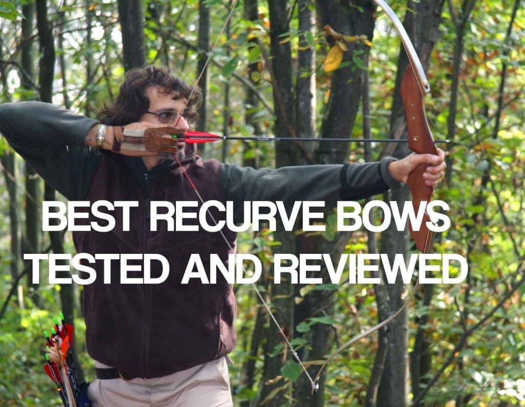 Best Recurve Bows In 2024 Tested And Reviewed - Deer Hunting Guide